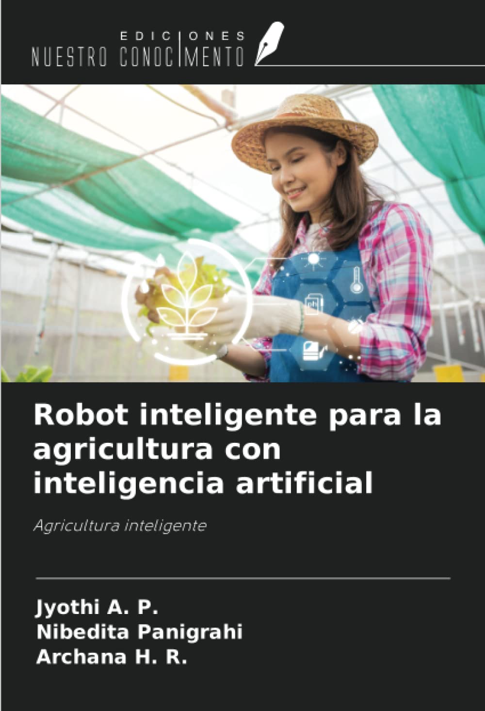 Libro: Robot Inteligente Para La Agricultura Con Inteligencia ...